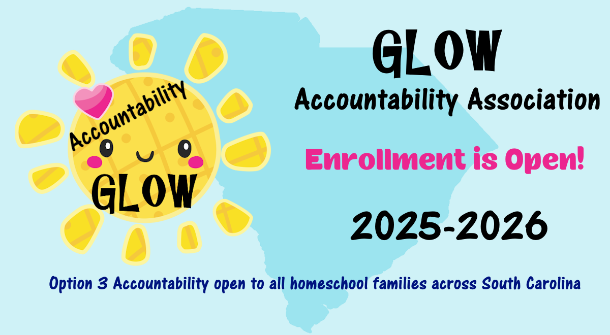 GLOW Accountability Association - GLOW Homeschoolers - GLOW Homeschoolers